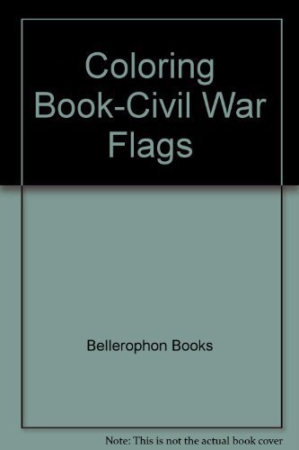Amazon | Civil War Flags/Coloring Book | Children's Books