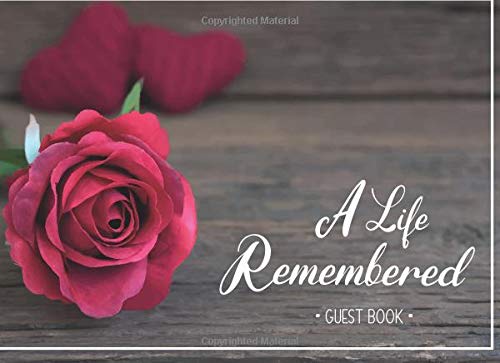 A Life Remembered Guest Book: Guest Book for Memorial Service ...