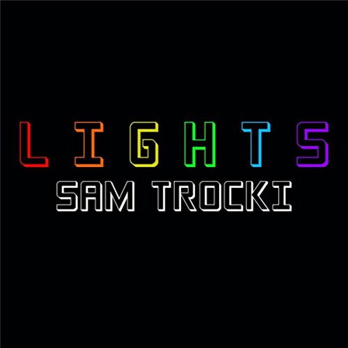 Play Lights by Sam Trocki on Amazon Music