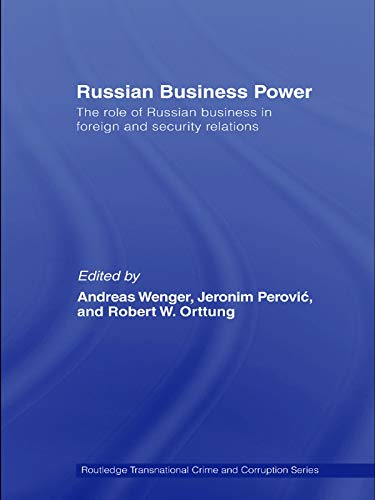 Amazon.co.jp: Russian Business Power: The Role of Russian Business in ...