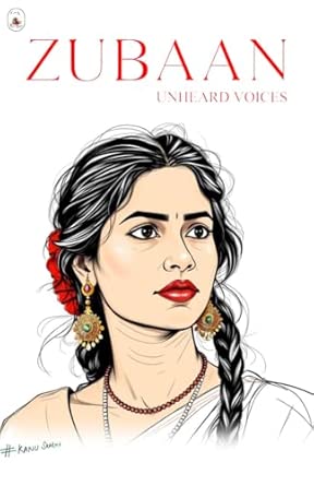 Buy ZUBAAN UNHEARD VOICES Book Online at Low Prices in India | ZUBAAN ...