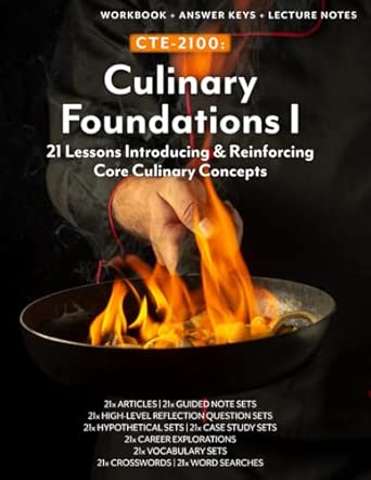 CTE-2100: Culinary Foundations I: Full Workbook Plus Answer Keys ...