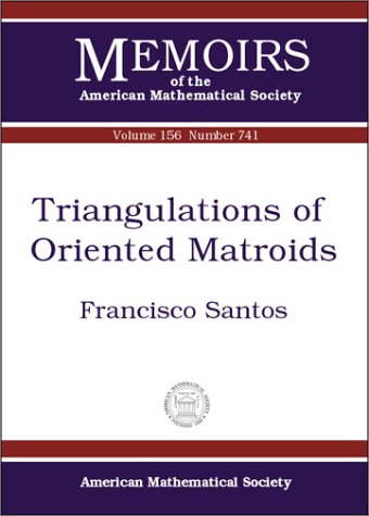 Amazon.com: Triangulations of Oriented Matroids: 9780821827697: Santos ...