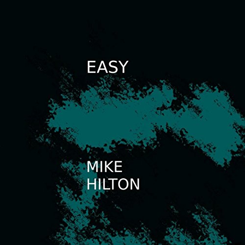 Play Easy by Mike Hilton on Amazon Music