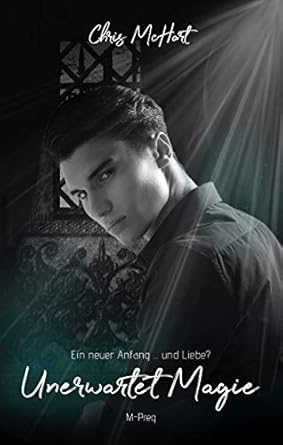 Amazon.com: Unerwartet Magie (M-Preg) (German Edition) eBook : McHart, Chris: Kindle Store
