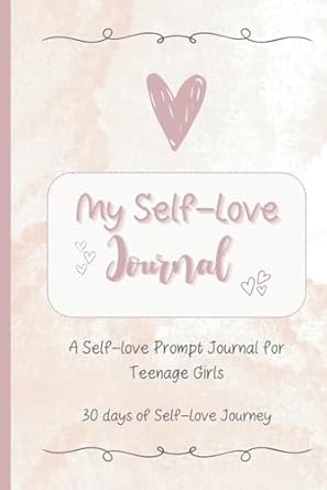 Amazon.com: My Self-Love Journal - A Self-love Prompt Journal for ...