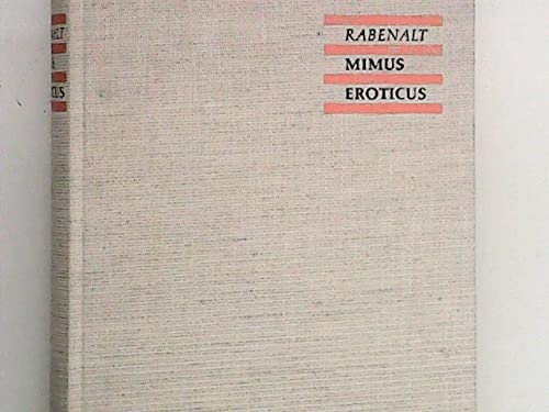 Amazon.com: Mimus Eroticus: RABENALT,Arthur Maria: Books