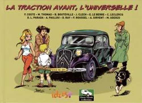 La traction avant, l'universelle ! : Franck Coste, Michel Thomas ...