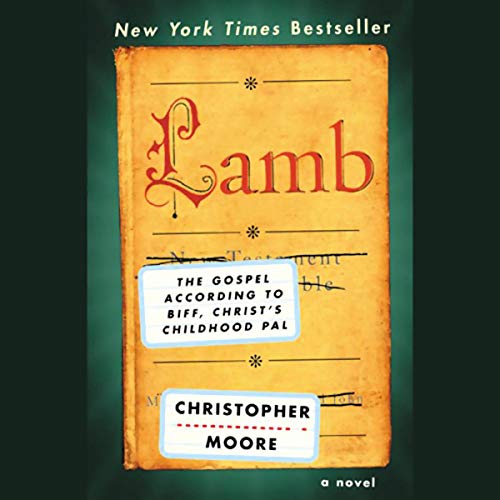 Amazon.com: Lamb: The Gospel According to Biff, Christ's Childhood Pal ...