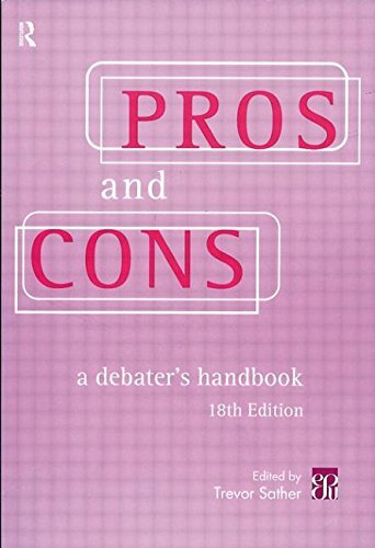 Amazon.com: Pros & Cons: A Debaters Handbook, 18th Ed.: 9780415195485 ...
