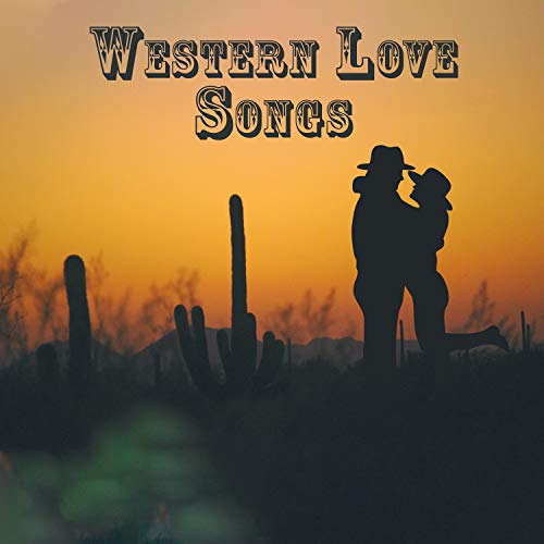 Play Western Love Songs: Romantic & Beautiful Country Music for ...