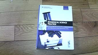 Biomedical Science Practice: experimental and professional skills ...
