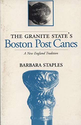 The Granite State's Boston post canes: A New England tradition: Staples ...