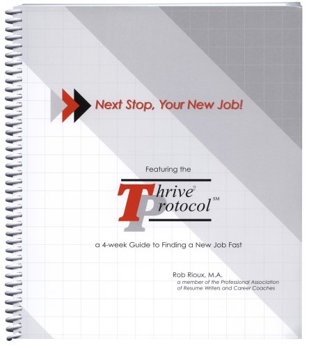 Next Stop, Your New Job! : a 4-week Guide to Finding a New Job Fast ...