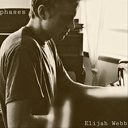 Amazon Music - Elijah WebbのPhases - Amazon.co.jp