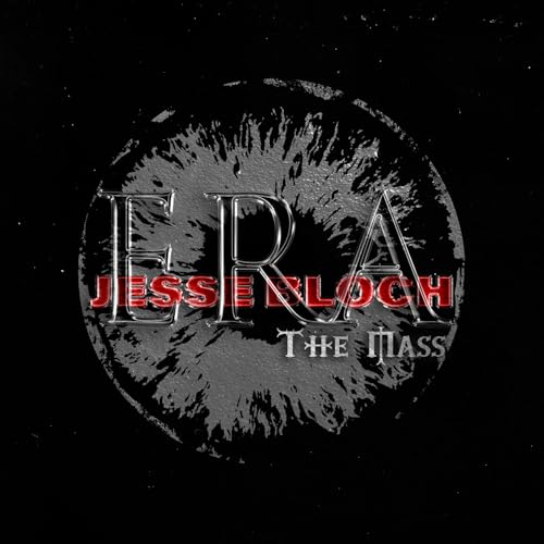 The Mass par ERA & Jesse Bloch. Titre tiré de l’album The Mass sur ...