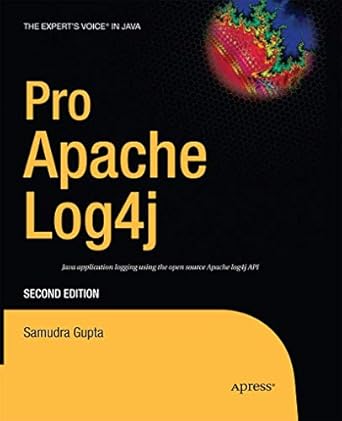 Pro Apache Log4j: Gupta, Samudra: 9781430211594: Amazon.com: Books