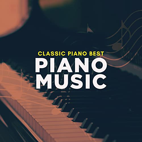 Play Piano Music by Classic Piano Best on Amazon Music