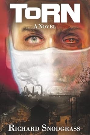 Torn: Snodgrass, Richard: 9781737382461: Amazon.com: Books