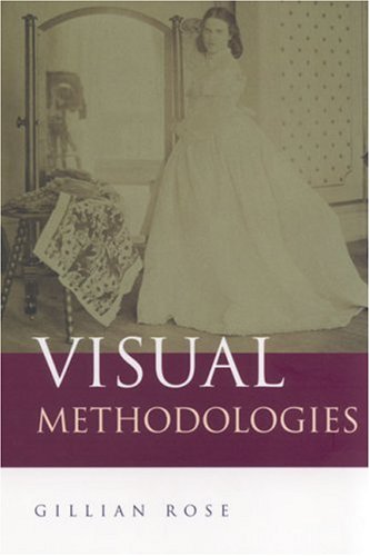 Visual Methodologies: Sage Publications: 9780761966647: Books - Amazon.ca