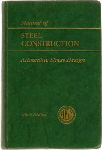 AISC Manual of Steel Construction: Allowable Stress Design 9th Edition ...