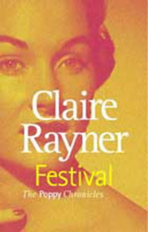 Festival: Rayner, Claire: 9781842325407: Amazon.com: Books
