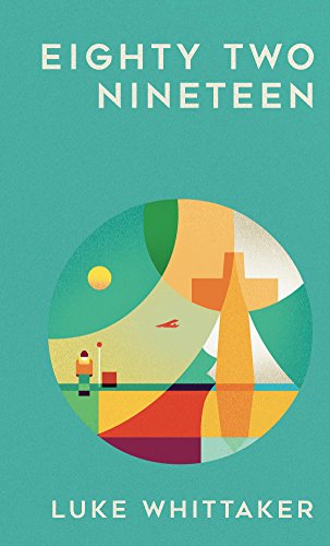 Eighty Two Nineteen eBook : Whittaker, Luke: Amazon.ca: Kindle Store