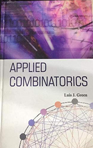 Applied Combinatorics: Luis J. Green: 9789350303825: Amazon.com: Books