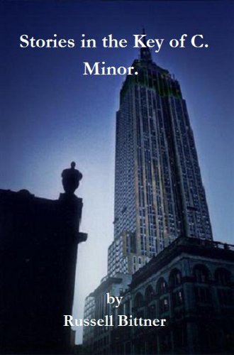 Stories in the Key of C. Minor. - Kindle edition by Bittner, Russell ...