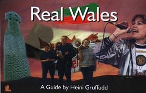 Real Wales: A Guide: Gruffudd, Heini: 9780862434236: Amazon.com: Books
