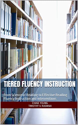 Amazon.com: Tiered Fluency Instruction : From Science of Reading to ...