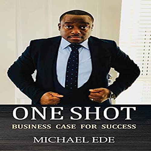Amazon.com: One Shot: Business Case for Success (Audible Audio Edition ...