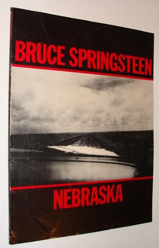 Nebraska - Bruce Springsteen Original Songbook: Bruce Springsteen, Mark ...