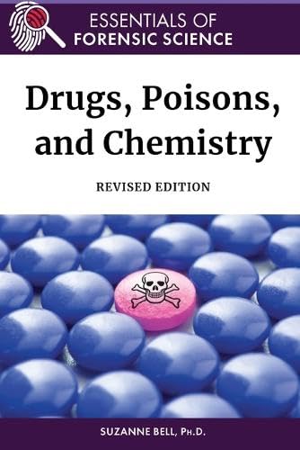 Buy Drugs, Poisons, and Chemistry (Essentials of Forensic Science) Book ...