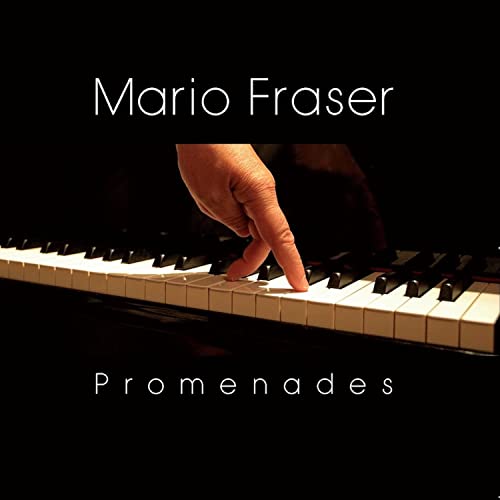 Amazon.com: Promenades : Mario Fraser: Digital Music