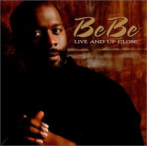 BeBe Winans - BeBe Live & Up Close - Amazon.com Music