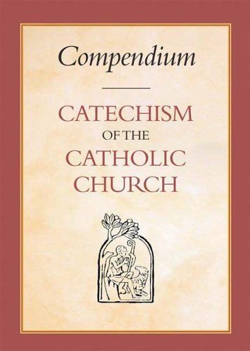 Compendium of the Catechism of the Catholic Church: Amazon.co.uk ...