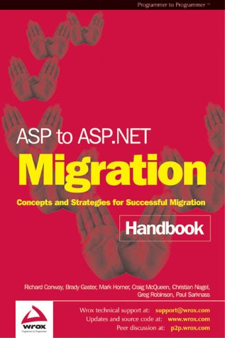 ASP to ASP.NET Migration Handbook: Concepts and Strategies for Successful Migration: Conway ...