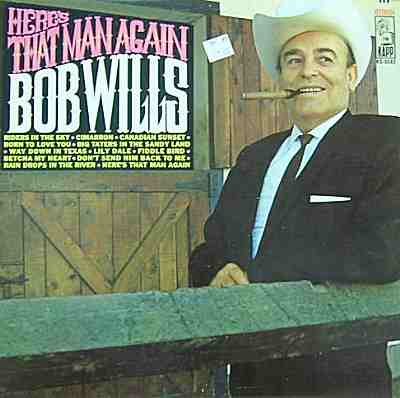 Bob Wills, with Romona Reed, Tag Lambert, Harold Bradley, Pig Robbins ...