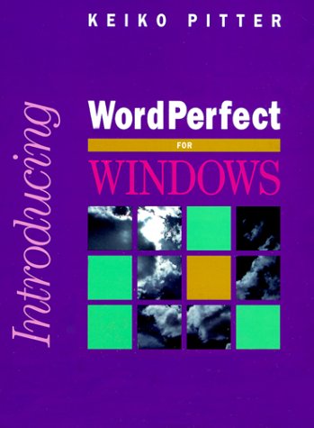 Buy Introducing WordPerfect for Windows (The introducing series) Book ...