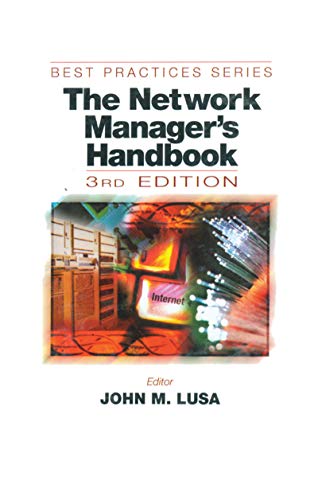 The Network Manager's Handbook, Third Edition: 1999 (Best Practices ...