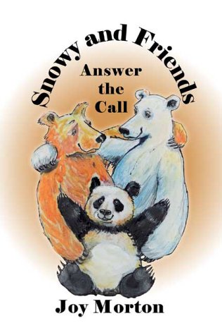 Snowy and Friends Answer the Call: unknown author: 9781903491027 ...
