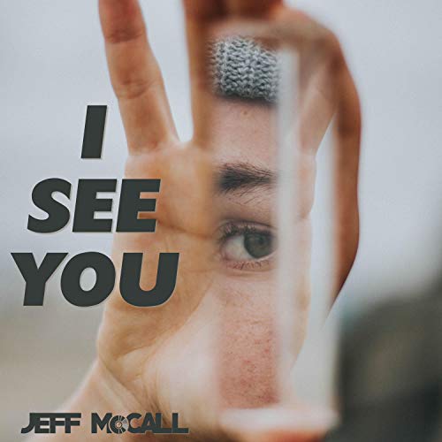 I See You de Jeff McCall en Amazon Music Unlimited
