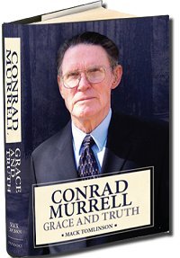 Conrad Murrell: Grace & Truth: Mack Tomlison: 9780974342641: Amazon.com ...