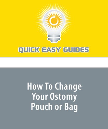 How To Change Your Ostomy Pouch or Bag : Amazon.in: Books