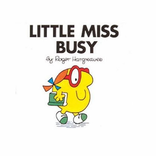 Amazon.com: Little Miss Busy: 0978074985243: Hargreaves, Roger: Books