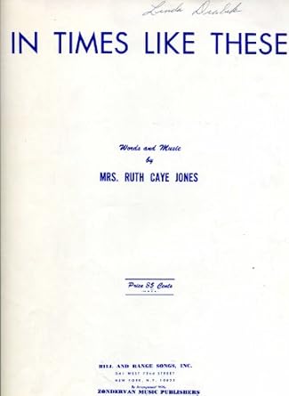 In Times Like These: Ruth Caye Jones: Amazon.com: Books