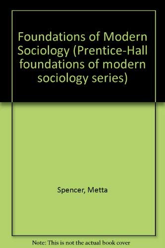 Amazon.co.jp: Foundations of Modern Sociology : Spencer, Metta, Inkeles ...