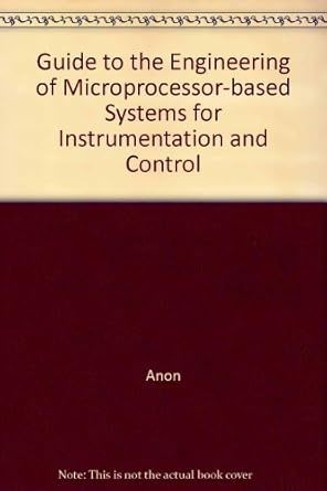 Amazon.co.jp: Guide to the Engineering of Microprocessor-based Systems ...