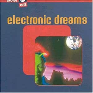 Electronic Dreams: Various: Amazon.it: CD e Vinili}